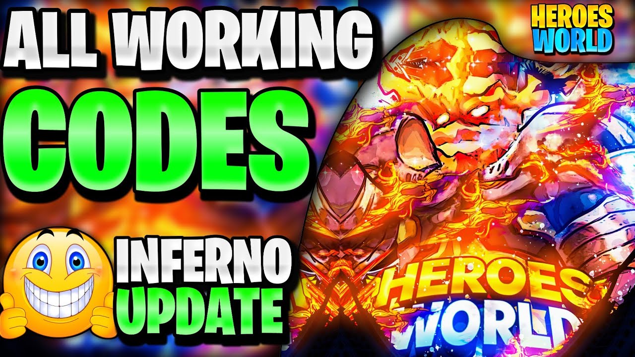 🔥*NEW* ALL WORKING INFERNO UPDATE CODES FOR HEROES WORLD! ROBLOX HEROES WORLD CODES - YouTube