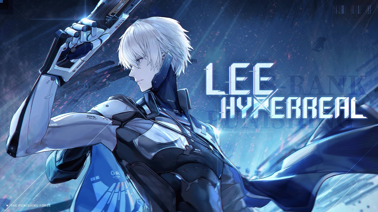 Punishing: Gray Raven | Lee: Hyperreal PV (EN Dubbed Ver.) - YouTube