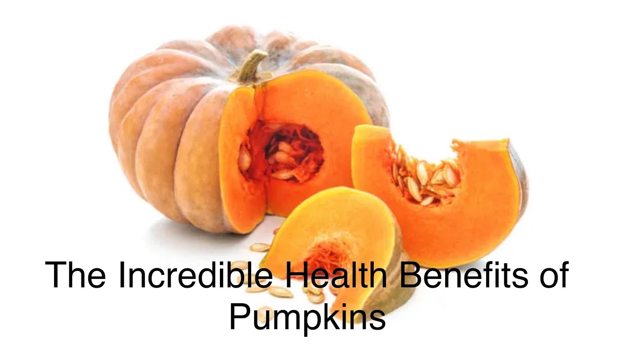 The Incredible health Benefits of Pumpkins - YouTube