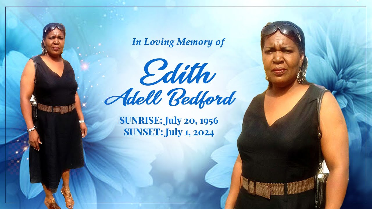 Celebrating The Life of Edith Adell Bedford - YouTube