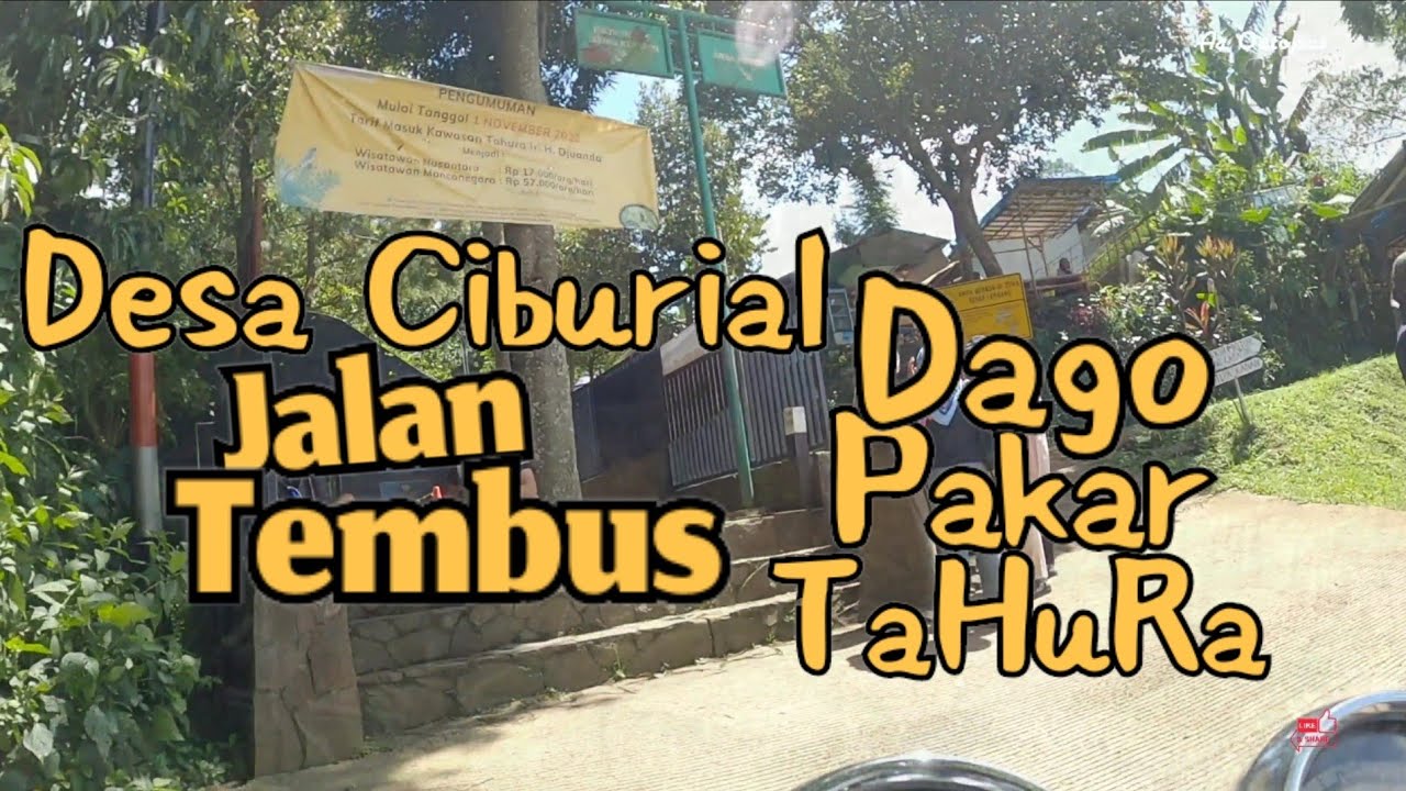 Jalan Desa Ciburial tembus ke jalan Dago Pakar - YouTube
