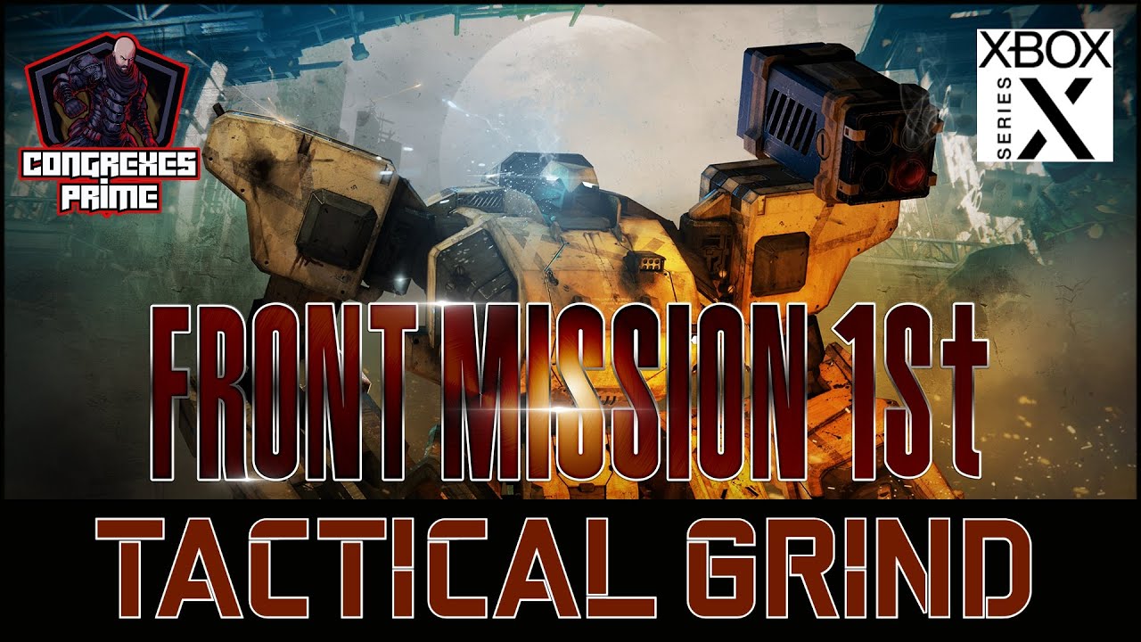 Front Mission 1st Remake - Beginners Guide to Grind Tactically for ...