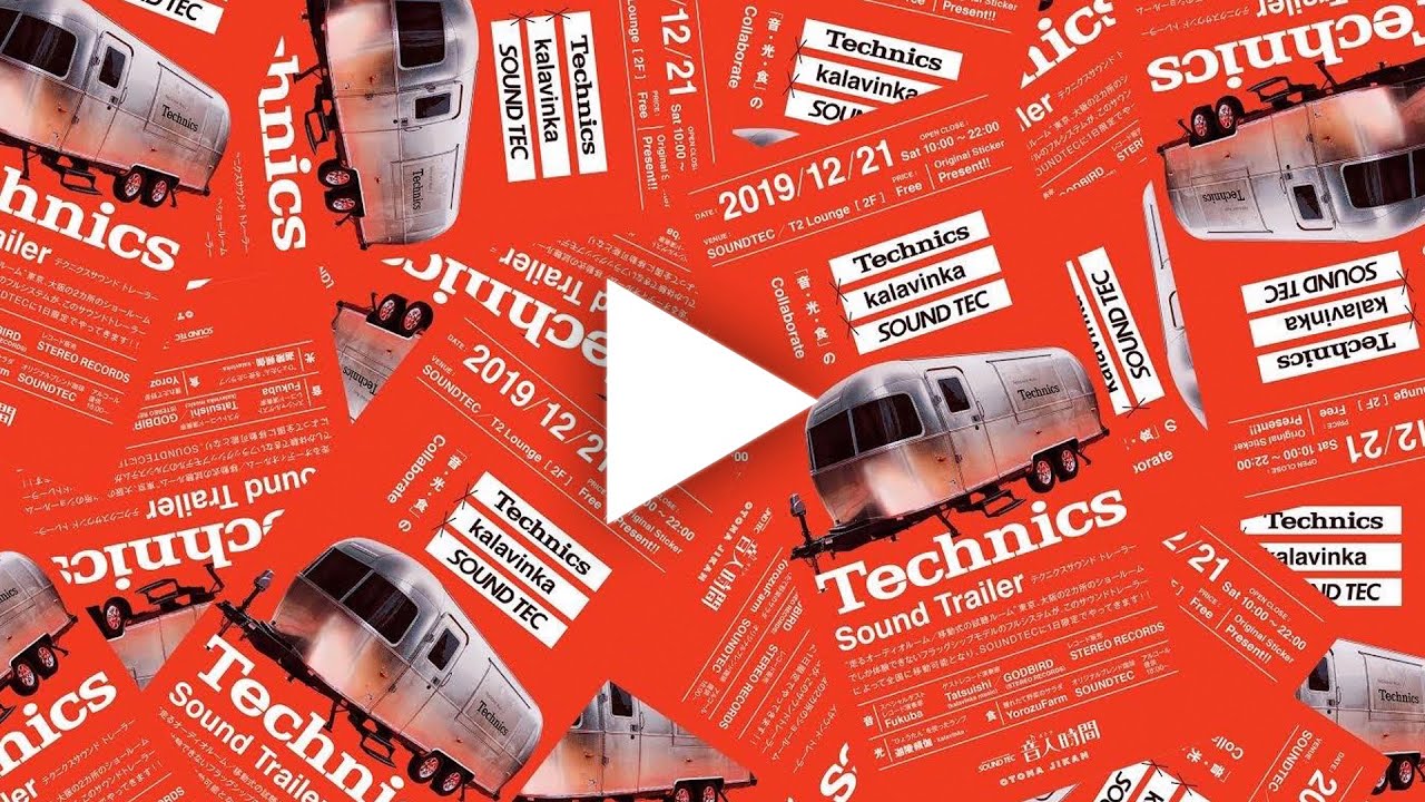SOUNDTEC / 音人時間 「Technics × kalavinka × SOUNDTEC」 - YouTube