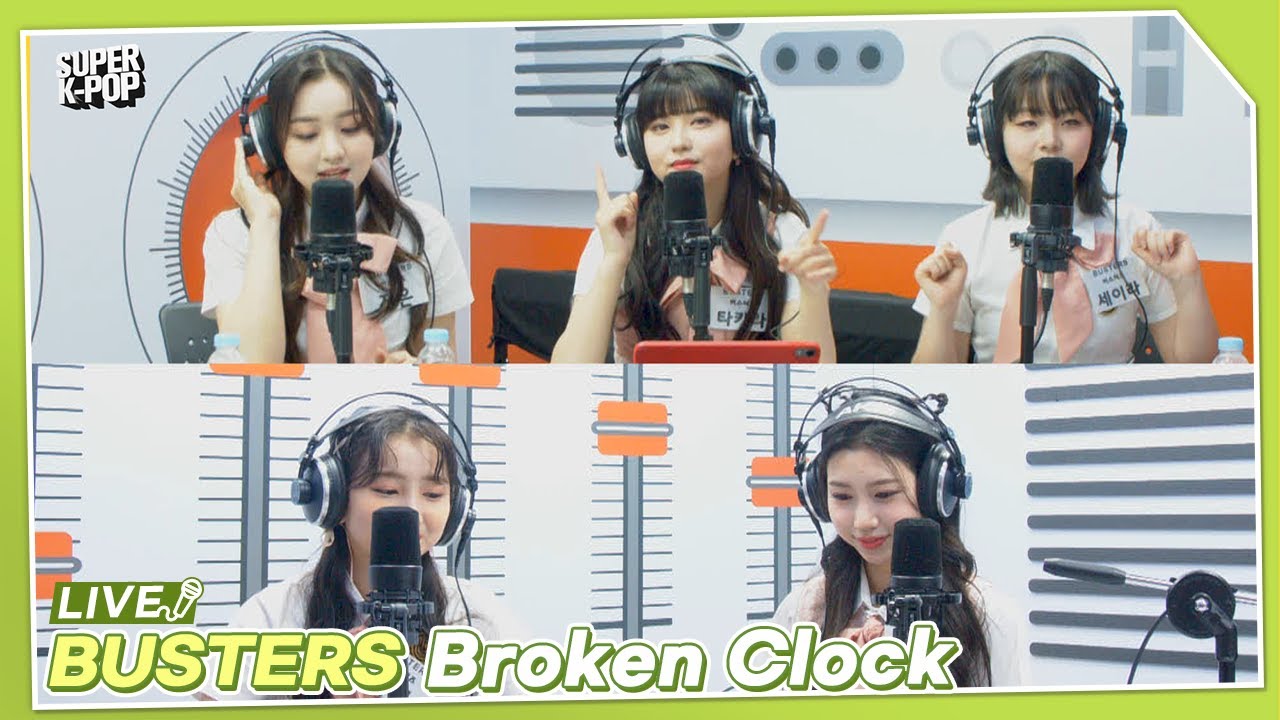 BUSTERS (버스터즈) - Broken Clock (고장난 시계) | K-Pop Live Session | Super K ...
