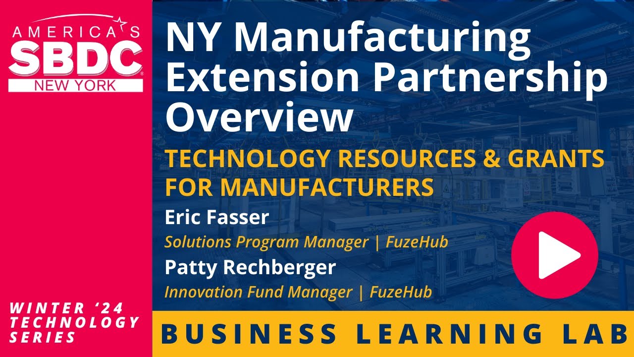 NY Manufacturing Extension Partnership Overview - Technology Resources ...