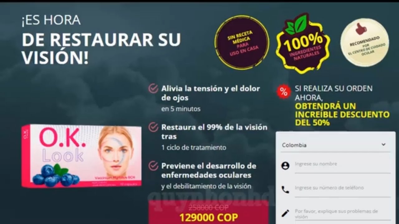 OK Look - Colombia (CO) - ¡Ayuda a restaurar tu visión más rápido ...