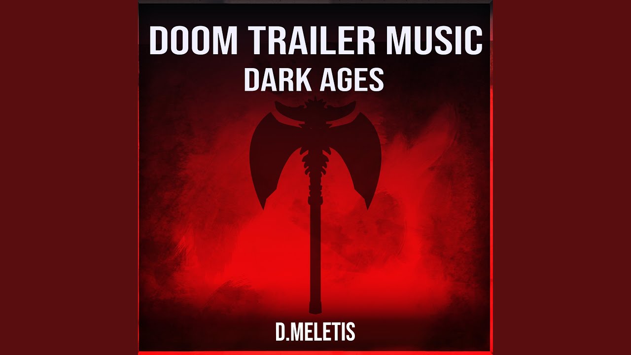 Doom Trailer Music (From 'Doom Dark Ages') - YouTube