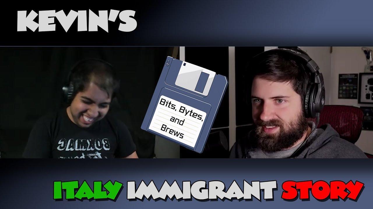 Kevin's Illegal Italian Immigrant Story - Bits, Bytes, & Brews Podcast ...