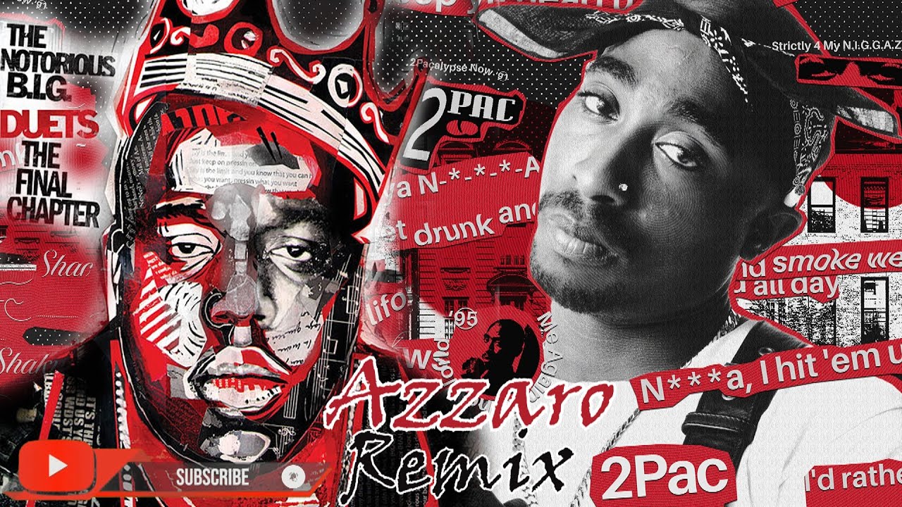 2pac new remix feat biggie smalls - new (Azzaro remix) - YouTube