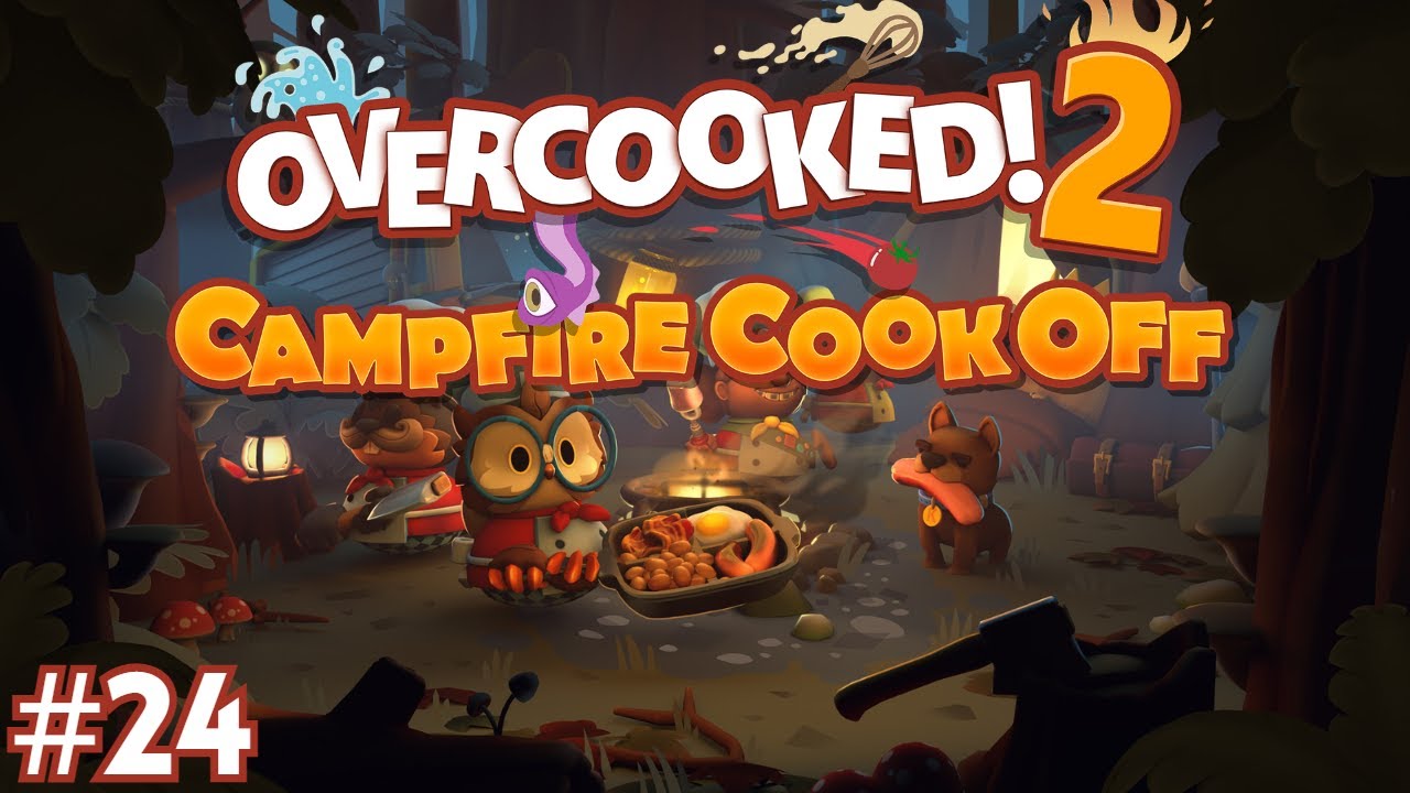 Campfire FIGHTING | Overcooked! 2 #24 - YouTube