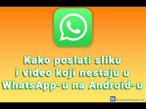 Kako poslati sliku i video koji nestaju u WhatsApp-u na Android-u