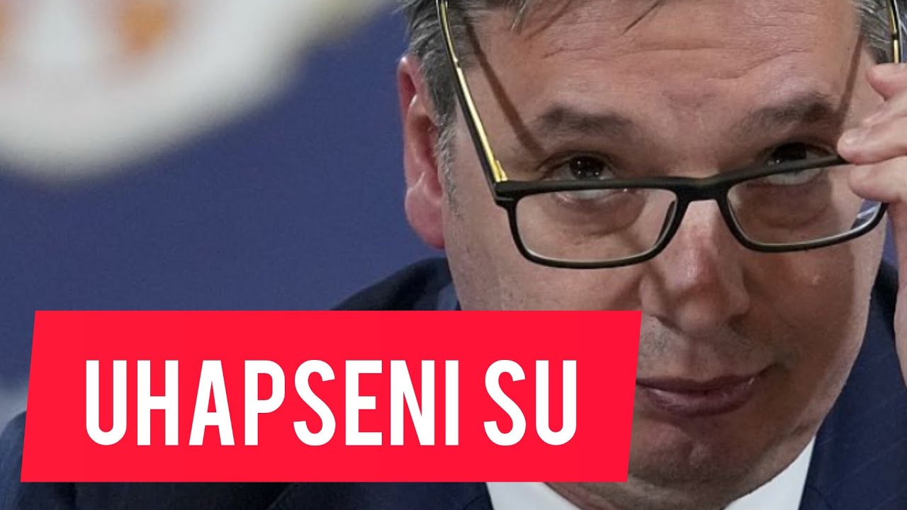 UHAPSENI SU! Pogledajte ko je hteo da NAUDI Vucicu! Srbija se trese! # ...