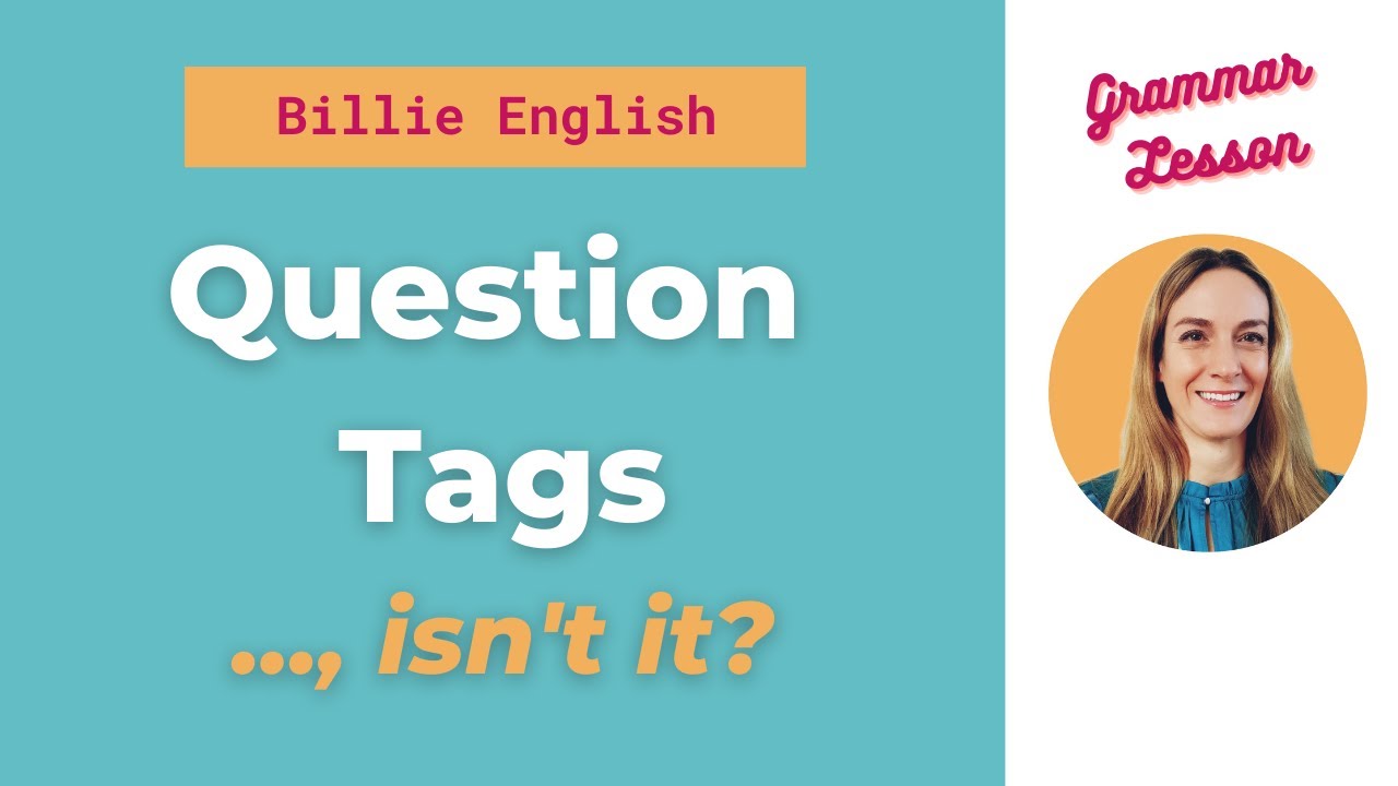 Question Tags in English Explained | ENGLISH GRAMMAR - YouTube