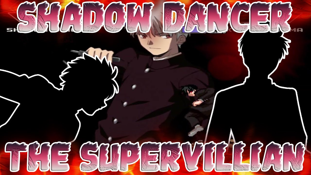 SHADOW DANCER // THE SUPERVILLIAN OF MUGEN // INTENSE GAMING Part 1 ...