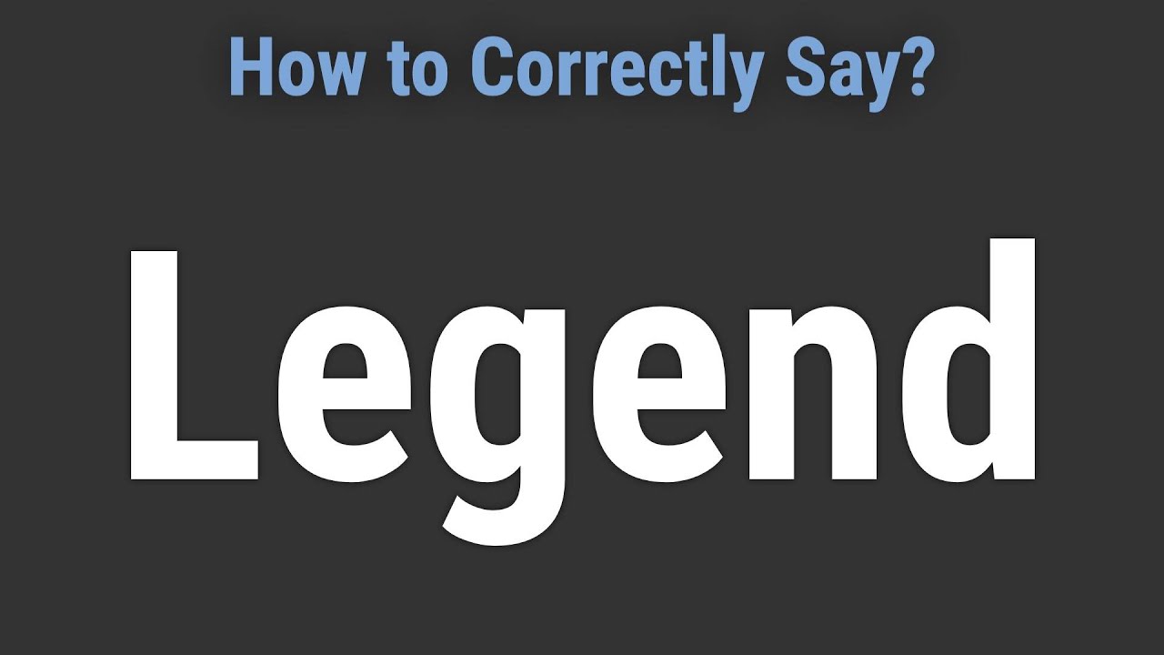 How to Pronounce Name Legend (Correctly!) - YouTube