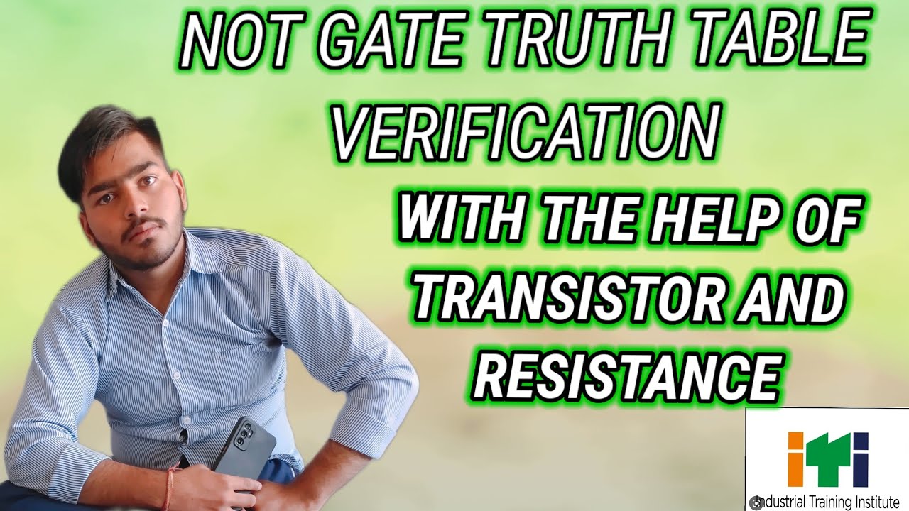 NOT Gate Truth Table verification with the help of Transistor And ...