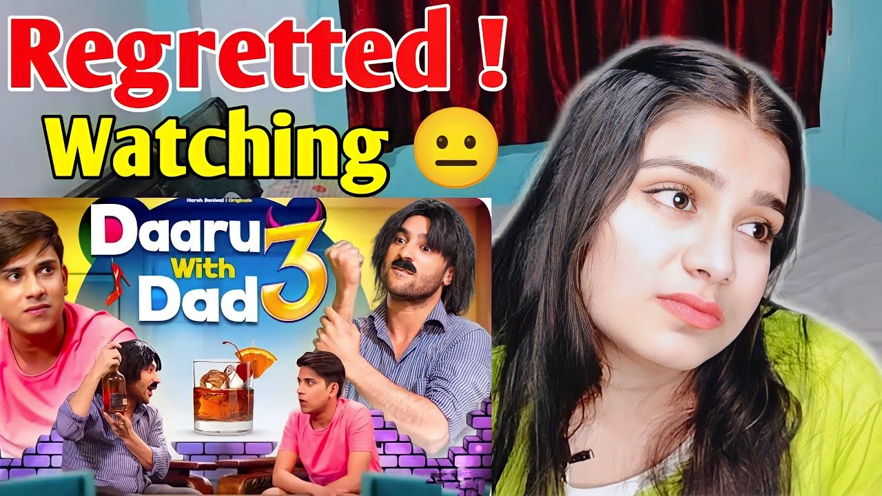 Daru with Dad 3 Ft Harsh Beniwal Reaction by Marry Chan - YouTube