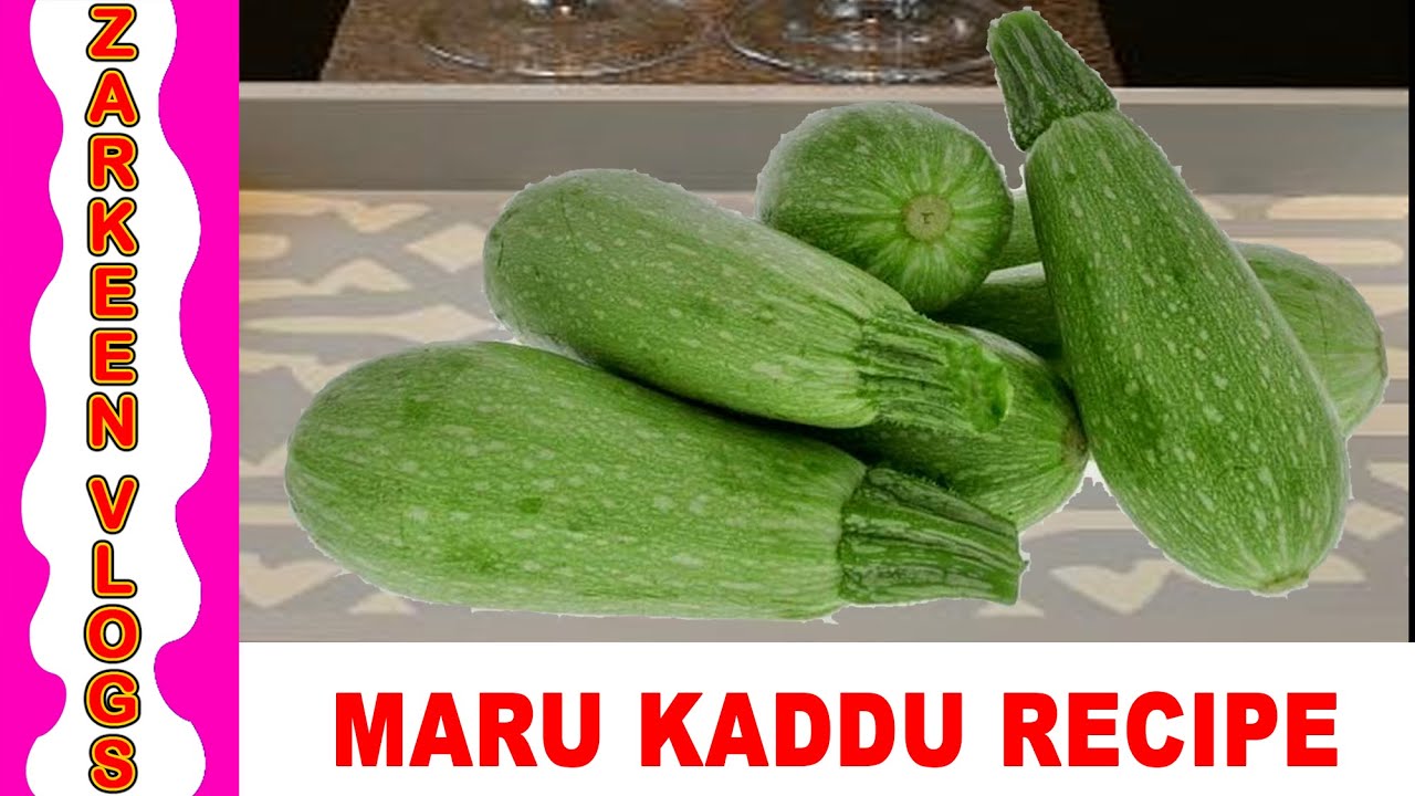 maru kaddu ki recipe by zarkeen vlogs | maru kaddu ki sabji banane ka ...