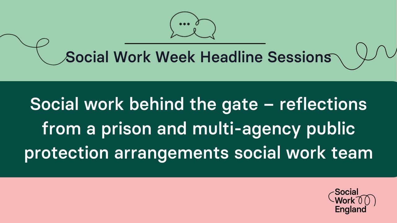 Social work behind and beyond the gate | Social Work Week 2023 - YouTube