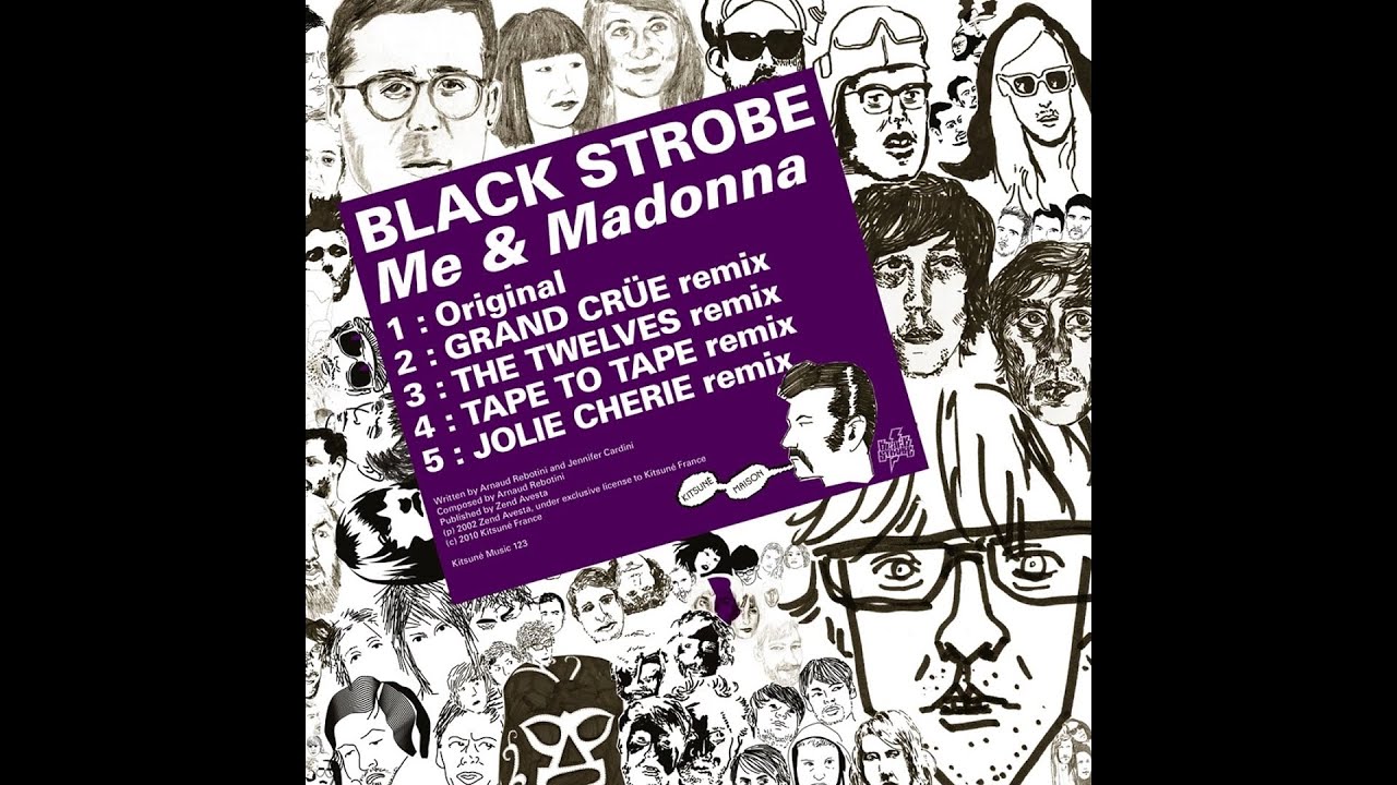 Black Strobe - Me & Madonna (The Twelves Remix) - YouTube