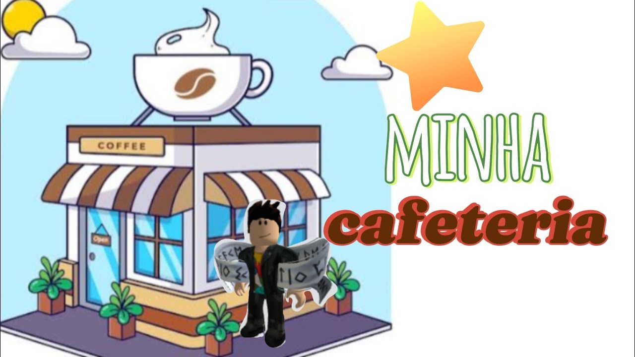 Eu criei minha cafeteria no Roblox. - YouTube
