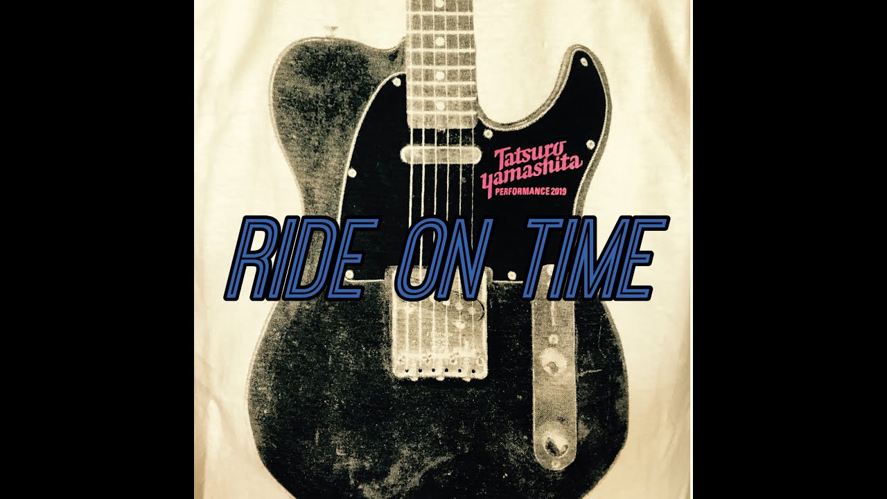 山下達郎(Tatsuro Yamashita) - RIDE ON TIME(Cover) Solo Acoustic Guitar 【ソロ ...