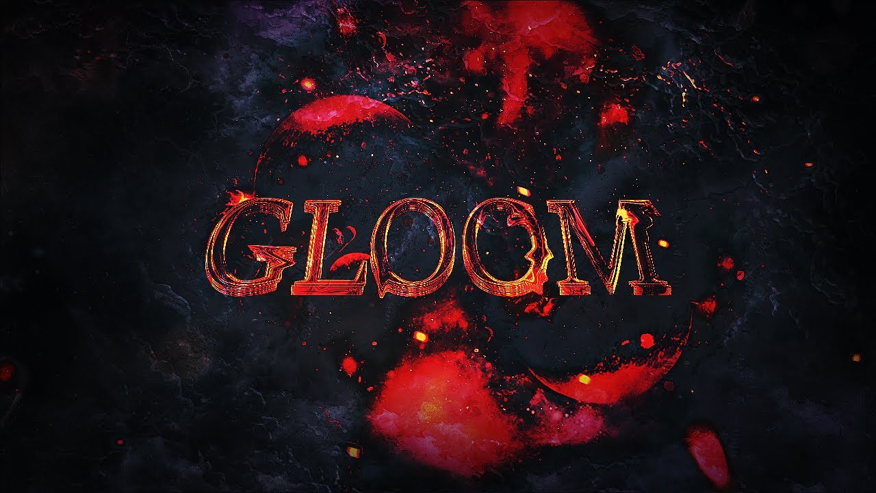 Gloom - YouTube