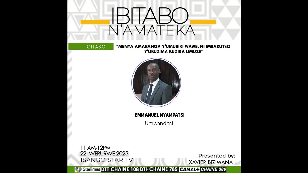 🔴LIVE IBITABO N'AMATEKA : Menya amabanga y'umubiri wawe, ni imbarutso y ...
