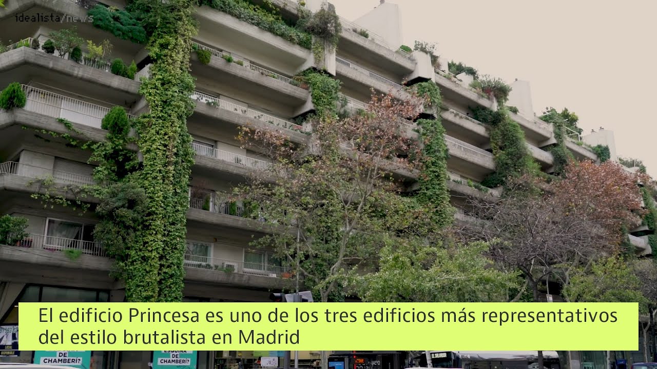 Edificio Princesa: la construcción de hormigón más verde de Madrid ...