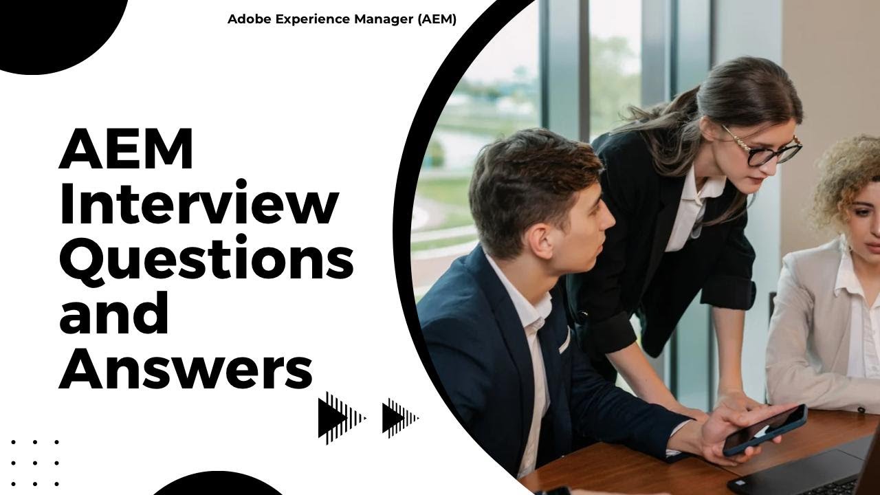 Top AEM Interview Questions and Answers | Adobe Experience Manager 2025 Preparation Guide - YouTube