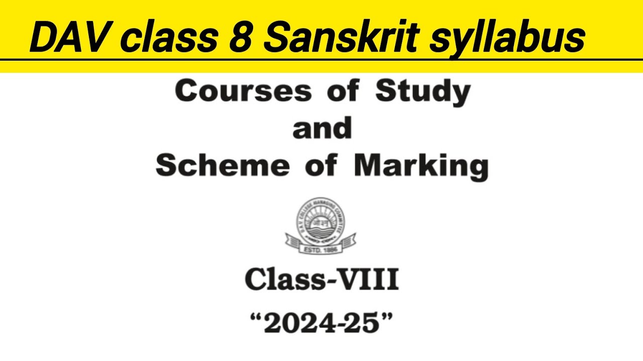 DAV Class 8 Sanskrit | Complete Syllabus | Full Syllabus in Simple Way ...