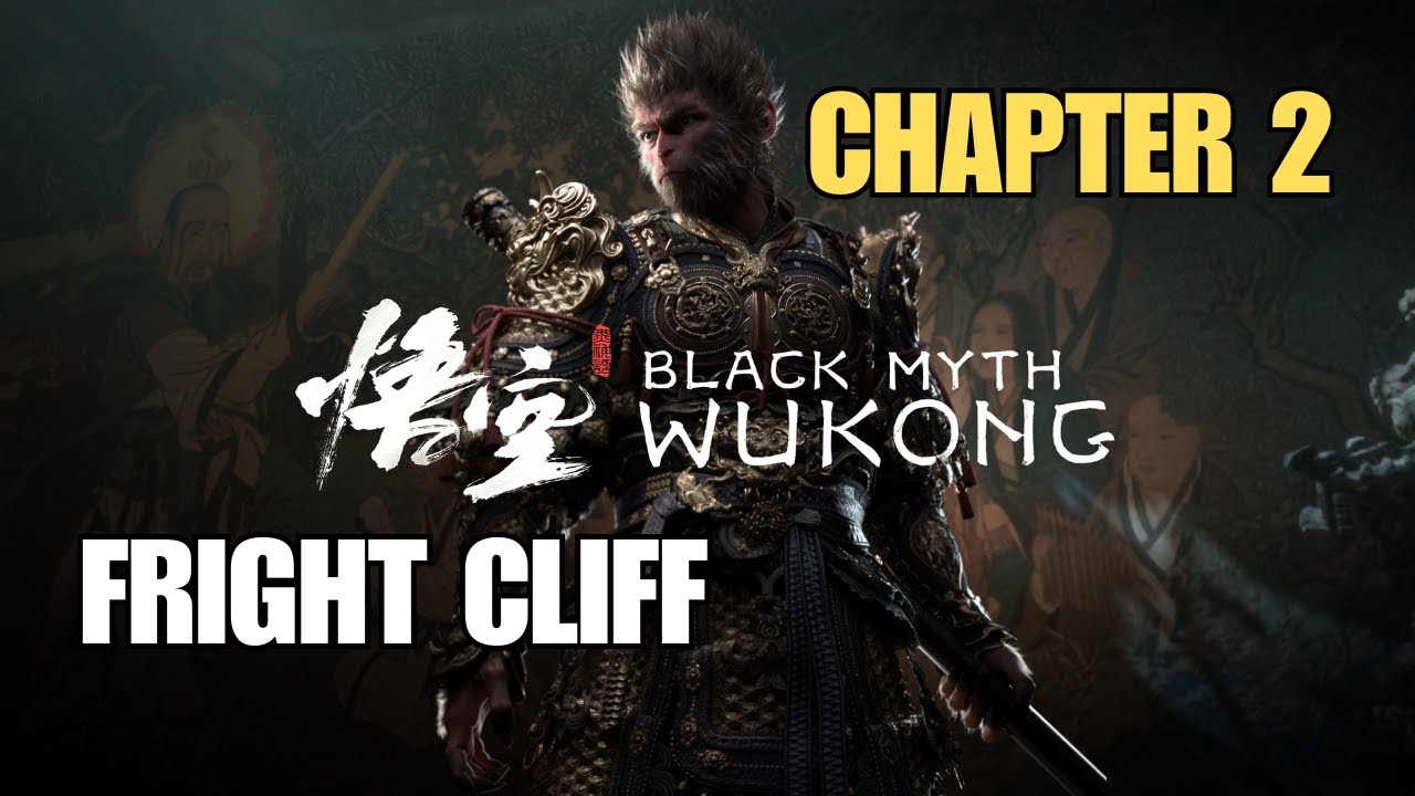 Black Myth Wukong Chapter 2 Yellow Sand, Desolate Dusk Fright Cliff ...
