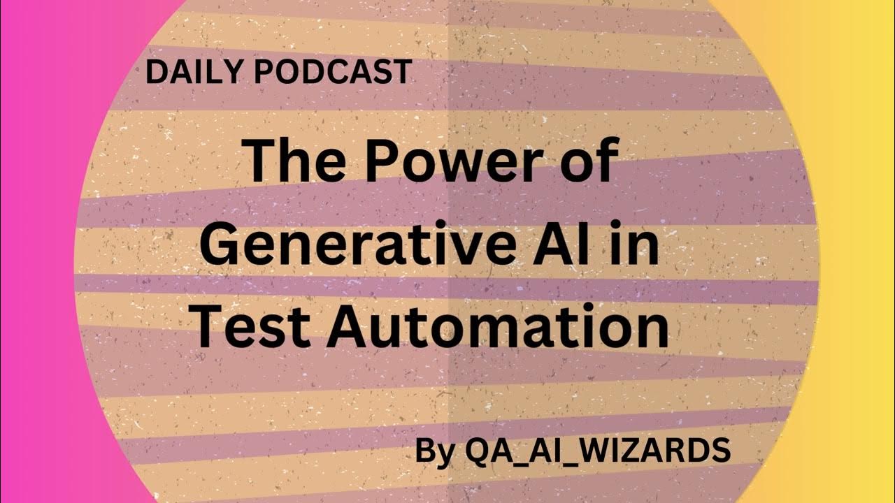 The Power of Generative AI in Test Automation - YouTube