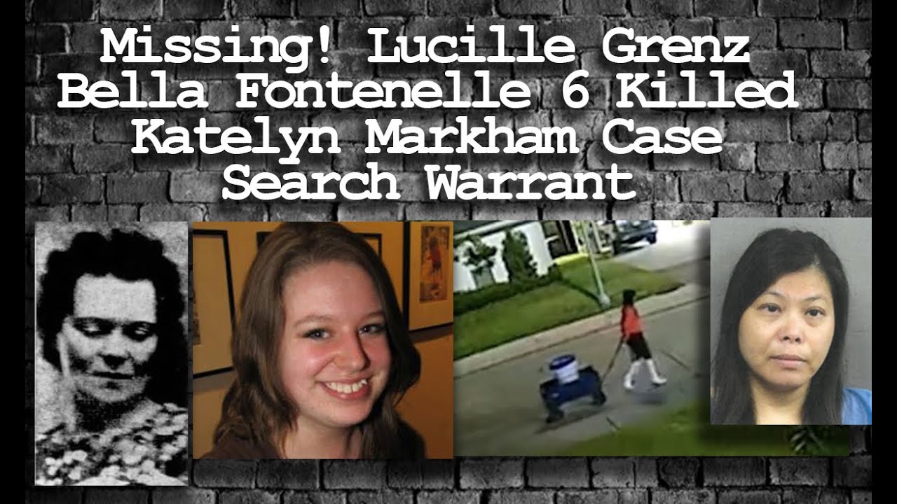 Missing! Lucille Grenz - Bella Fontenelle 6 Killed - Katelyn Markham ...