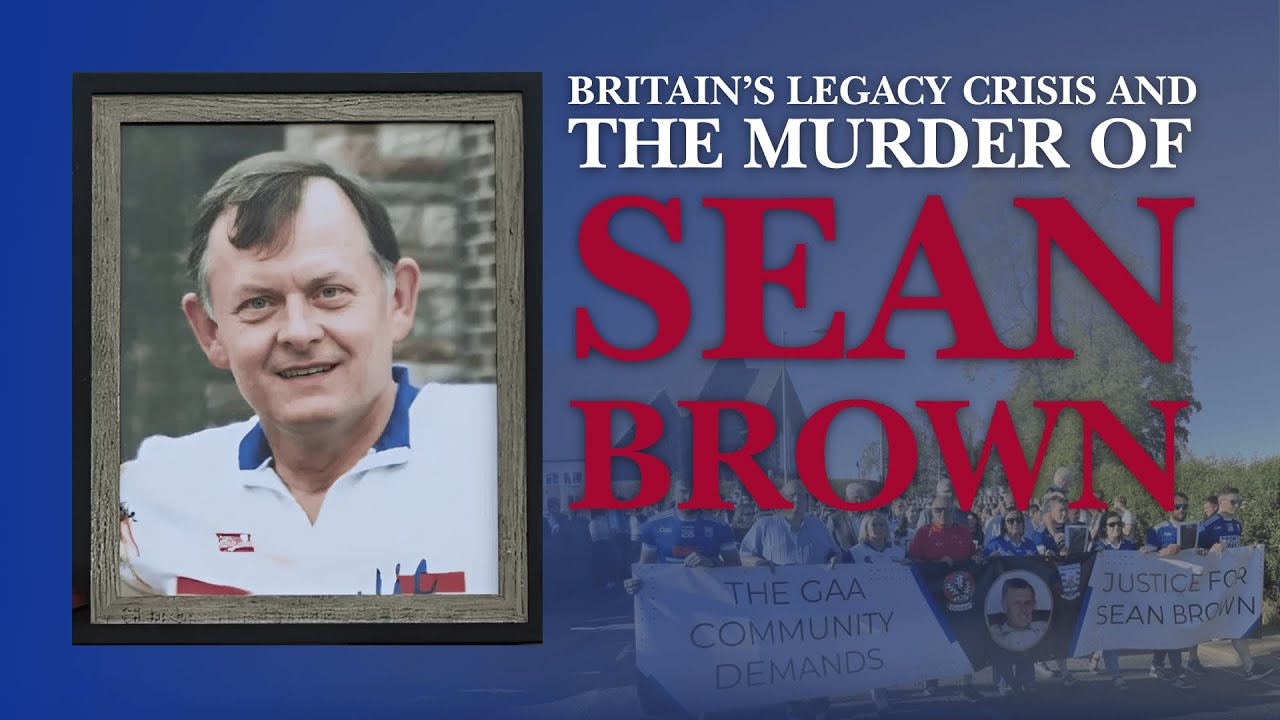 Britain's Legacy Crisis and the Murder of Sean Brown - AOH Legacy ...