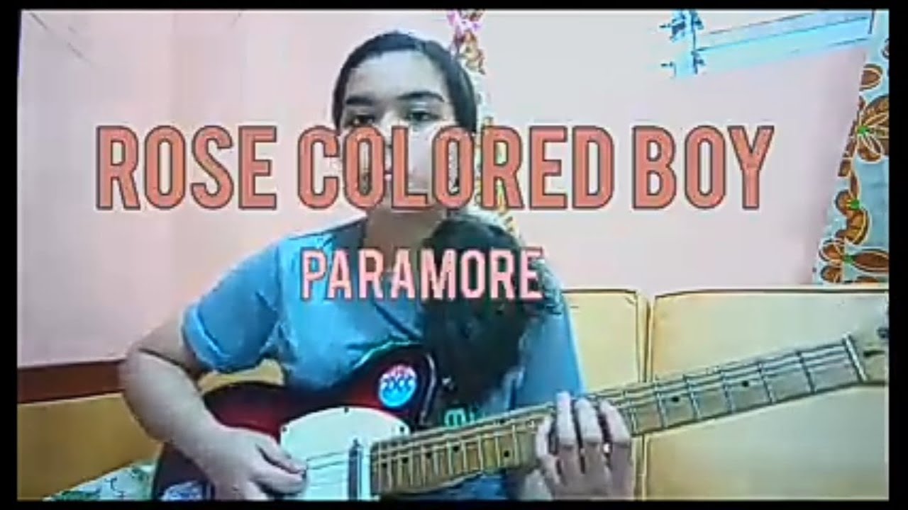 Rose Colored boy - Paramore - YouTube