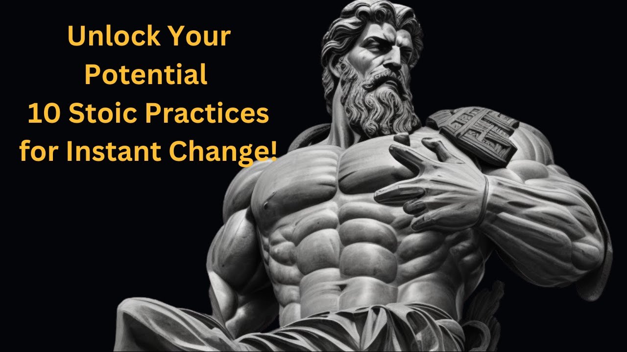 🔮🛤️ Unlock Your Potential: 10 Stoic Practices for Instant Change! 🌠 ...
