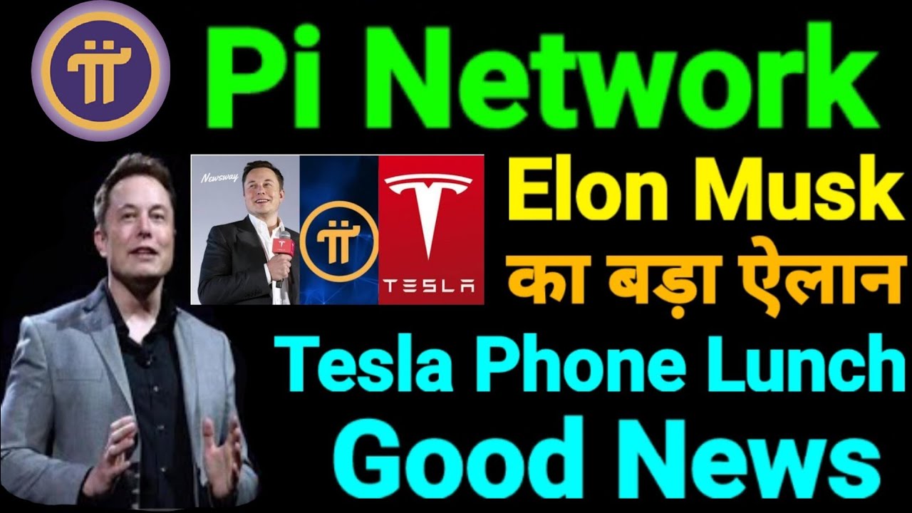 Pi Network || Elon Musk has || Pi Network Good News || Pi Network New ...