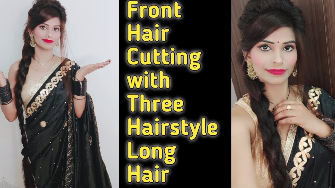 Front hair cutting with three hairstyle long hair - YouTube