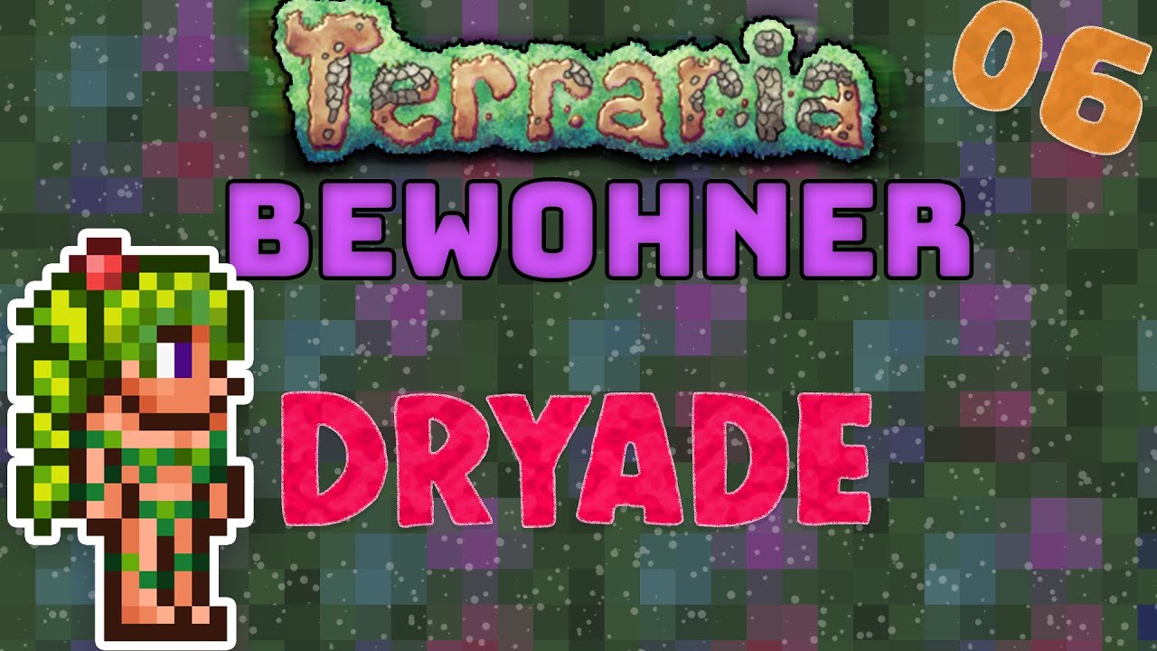 Dryade | NPC Tutorial | #06 | Terraria Stadbewohner - YouTube