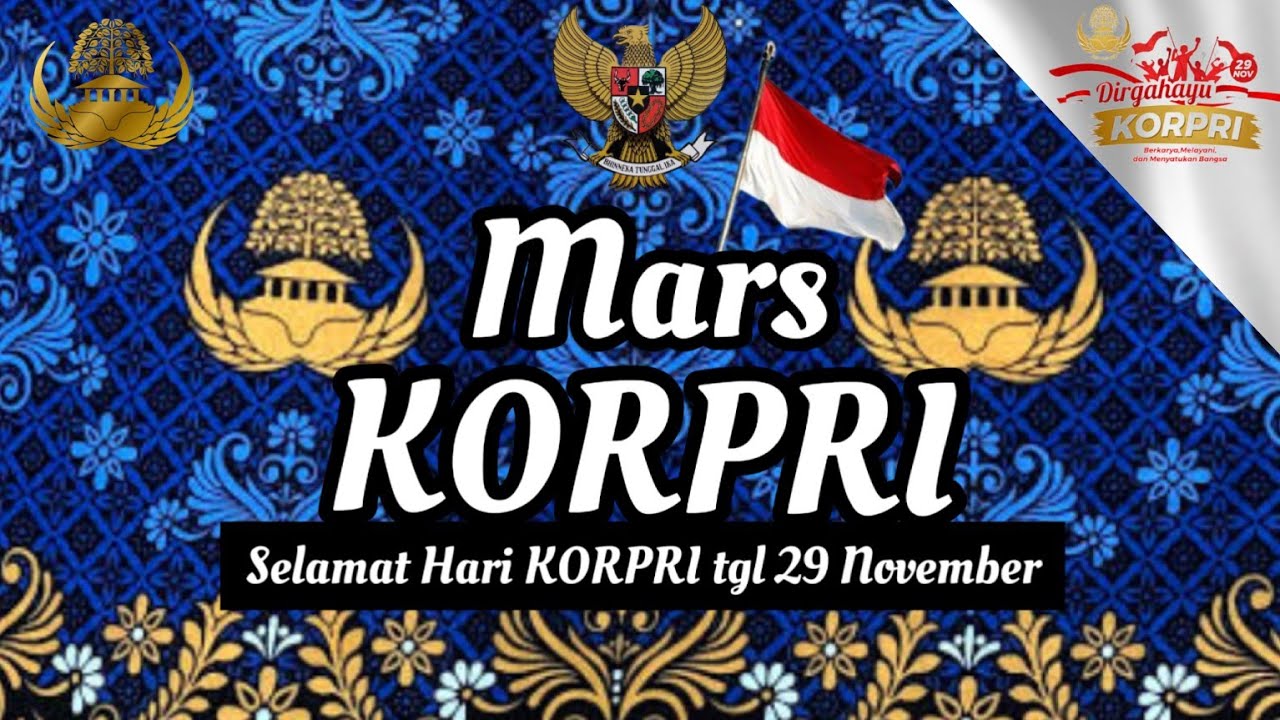 MARS KORPRI LIRIK | Selamat Hari Korpri Nasional | 29 November - YouTube