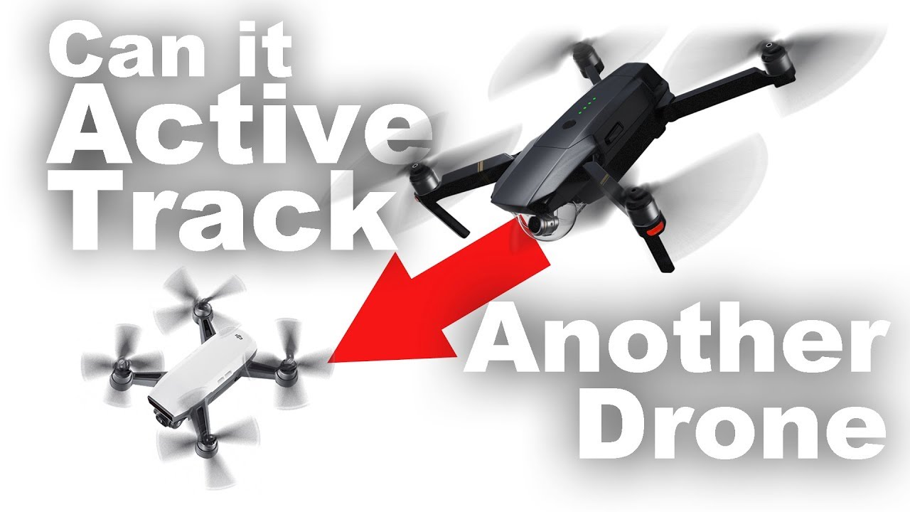 Can the Mavic Pro Active Track Another Drone? - YouTube