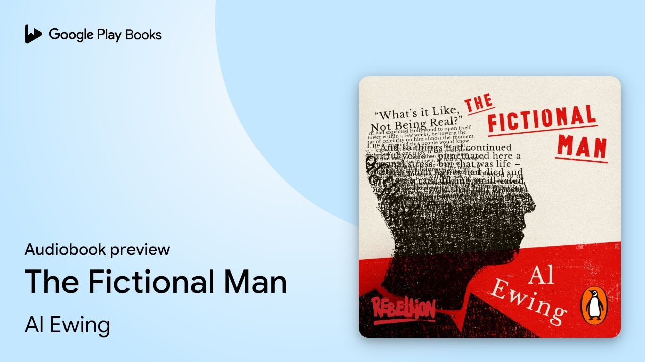 The Fictional Man by Al Ewing · Audiobook preview - YouTube
