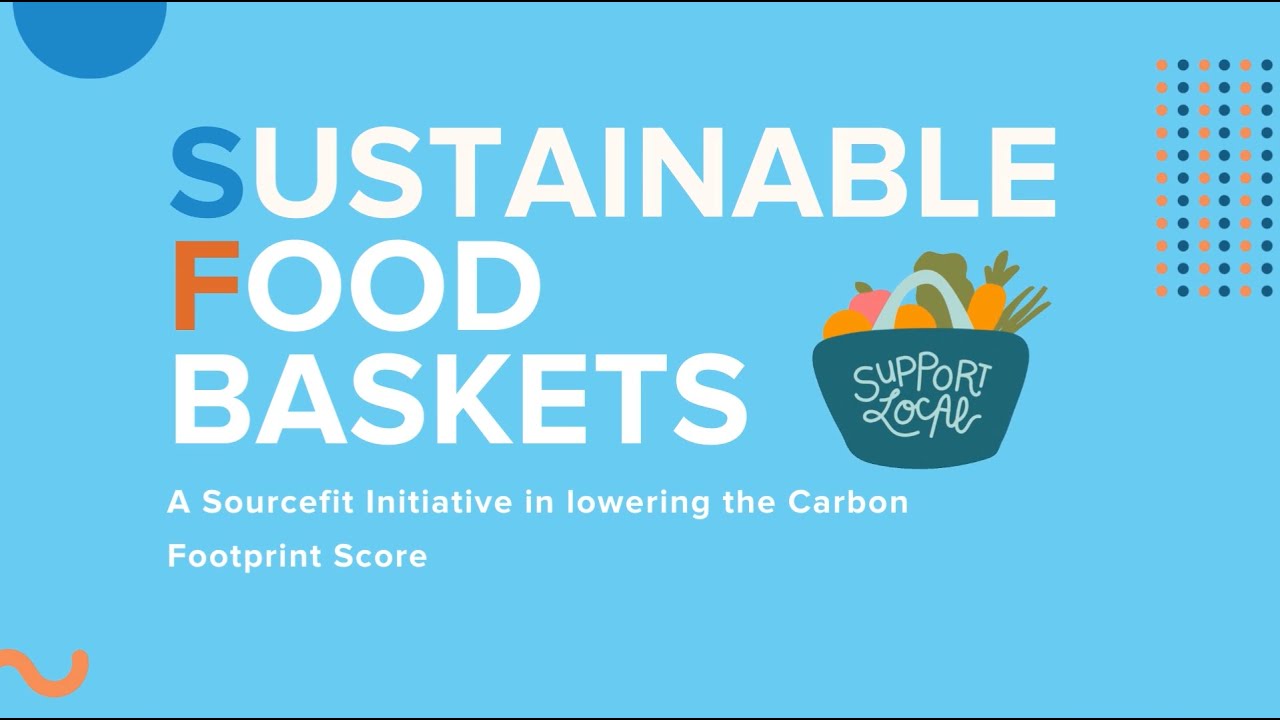 Sourcefit's Sustainable Food Baskets CSR - YouTube