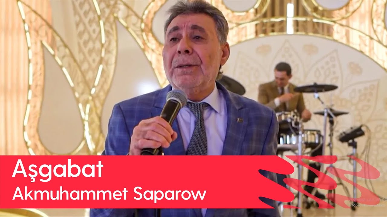 Akmuhammet Saparow - Ashgabat | 2023 - YouTube