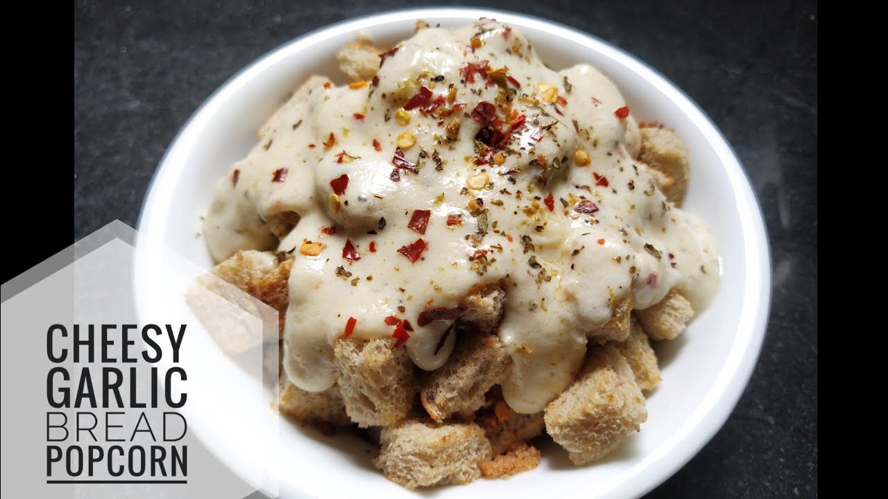 CHEESY GARLIC BREAD POPCORN | HOW TO MAKE CHEESE GARLIC BREAD POPCORN ...