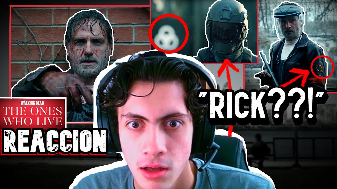 EL RICK-REGRESO!!! - Reacciono al Trailer de "ONES WHO LIVE" - YouTube