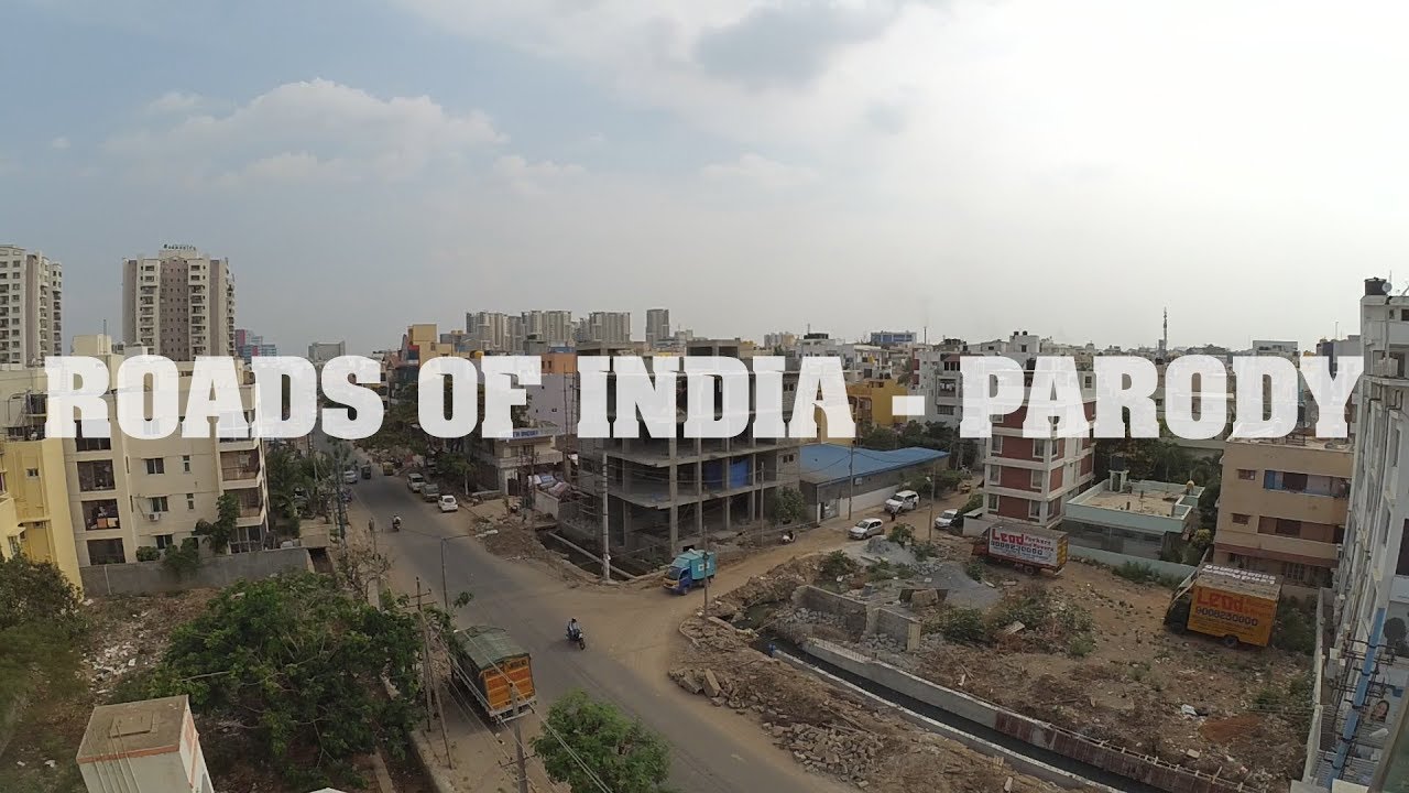Roads of India - Parody - YouTube