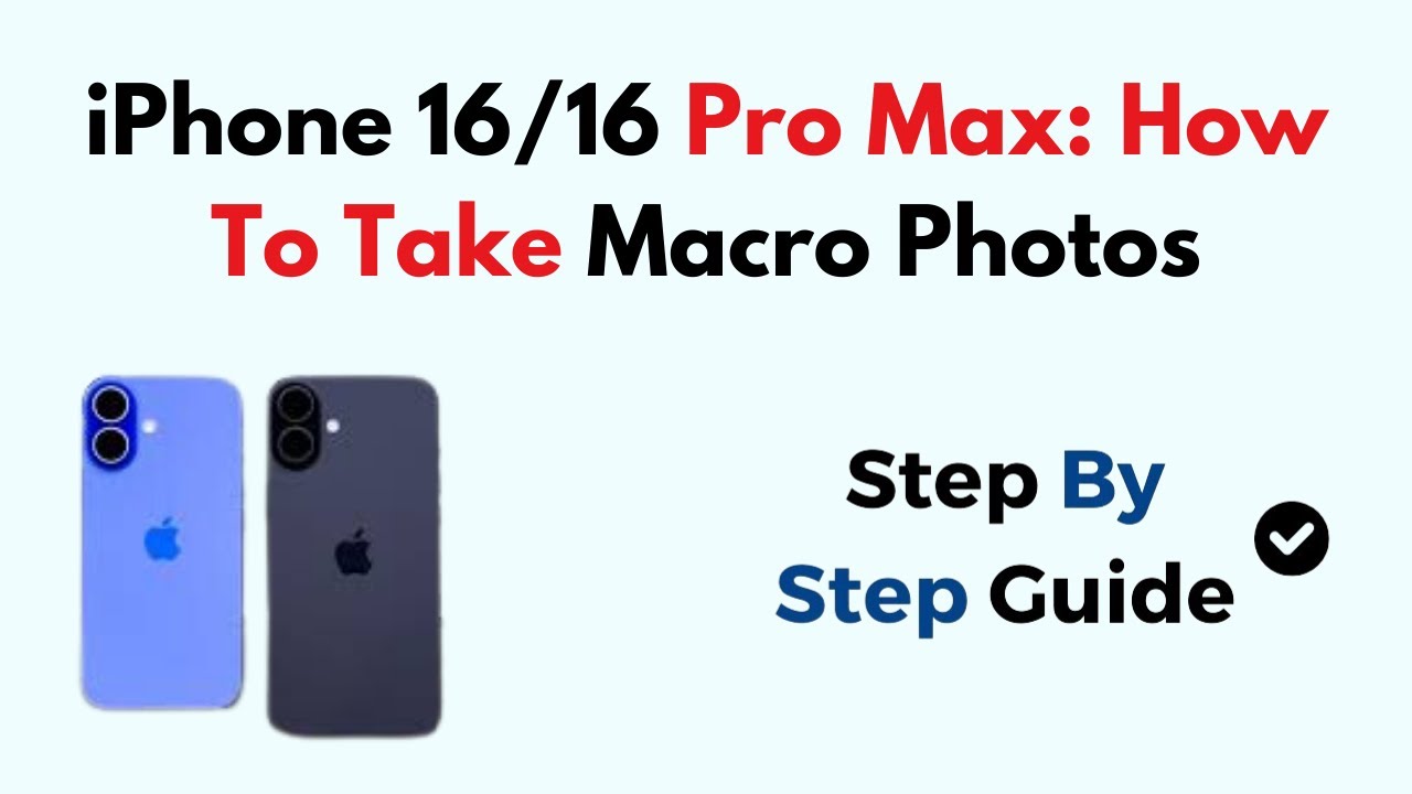 iPhone 16/16 Pro Max: How To Take Macro Photos - YouTube