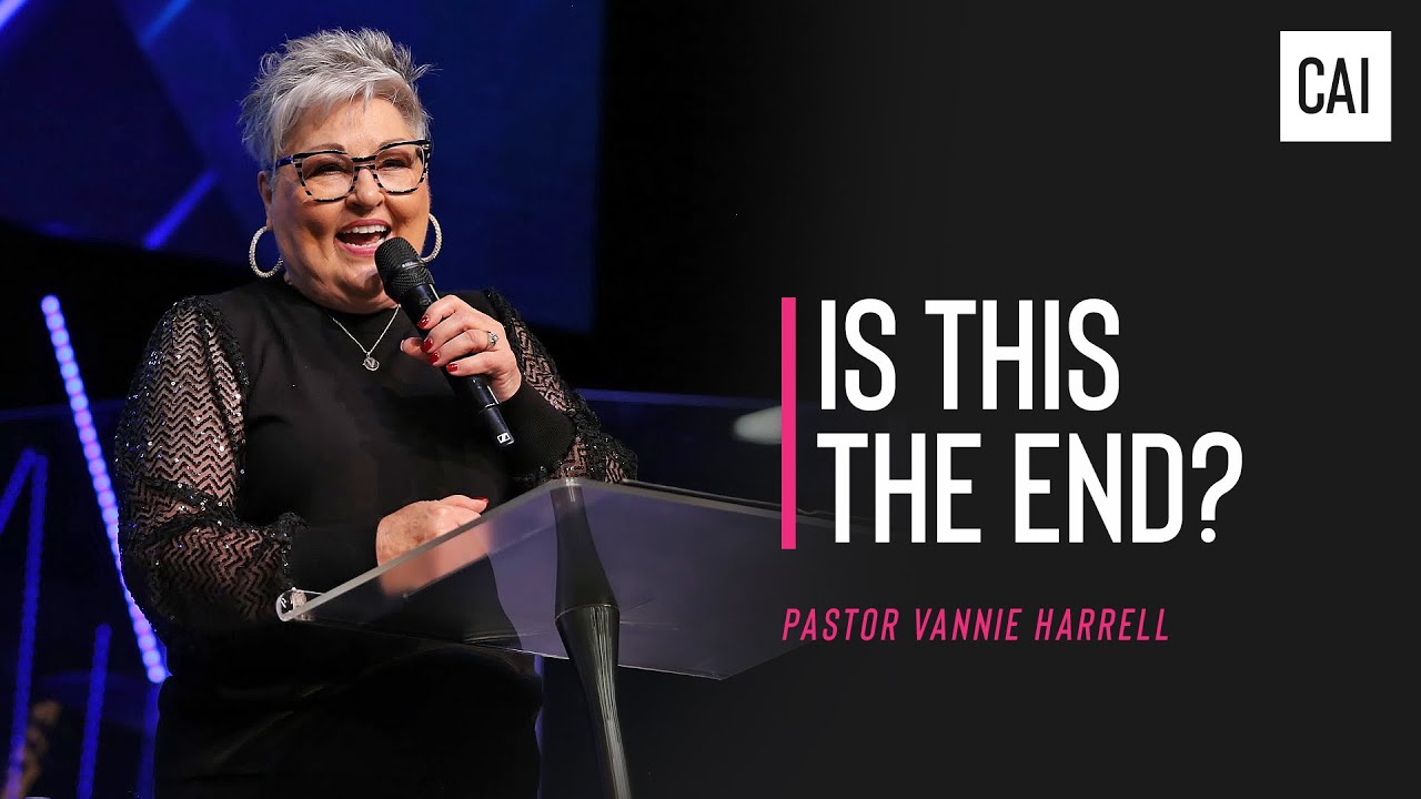 Is This The End? - Pastor Vannie Harrell - NOV 19, 2023 - YouTube